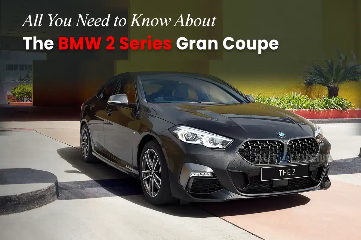 BMW 2 Series Gran Coupé: Price, Features At AUTOLIVENEWS.