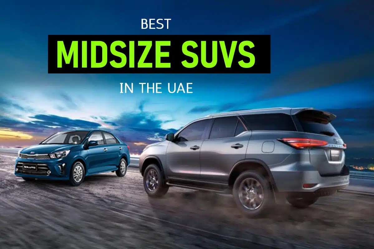 2024’s Best Midsize SUVs In UAE - Top Models Compared At AUTOLIVENEWS