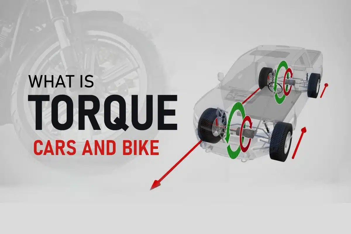 What Is Torque? Exploring Its Role In Cars And Bikes At AUTOLIVENEWS.